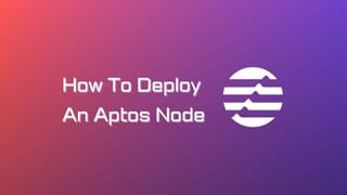 How to Deploy an Aptos Node: A Complete Guide to Node Setup